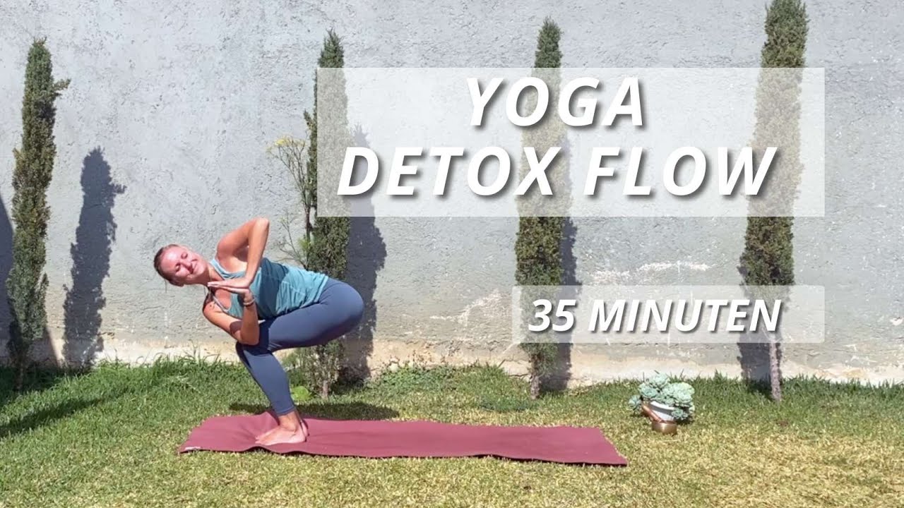 Detox Yoga Flow | 35 Minuten | Twist | Entgiftung | Verdauung - YouTube