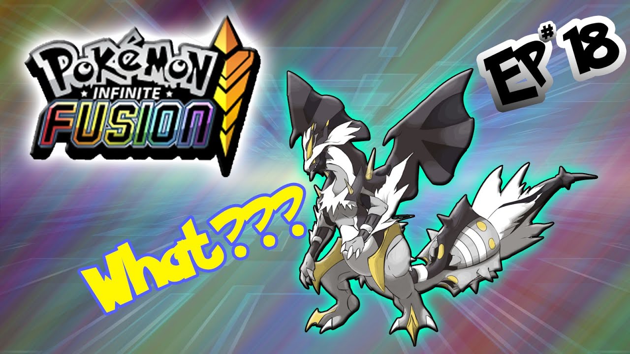 Episode 18- Pokémon Infinite Fusion | Dragon Gods - YouTube