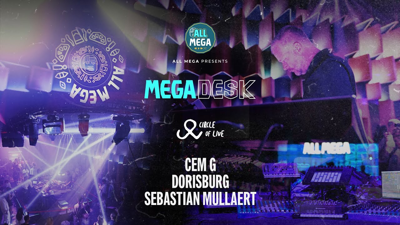 MegaDesk w / Sebastian Mulleart I Circle of Live - YouTube