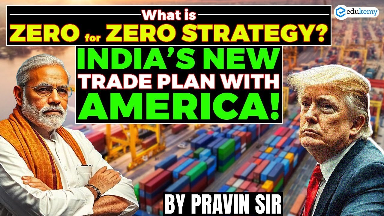 Zero-for-Zero Tariff Strategy: India's Response to US Trade Pressures - YouTube