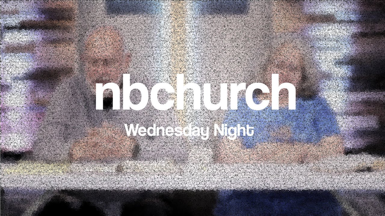 Wednesday Night || May 27th - YouTube