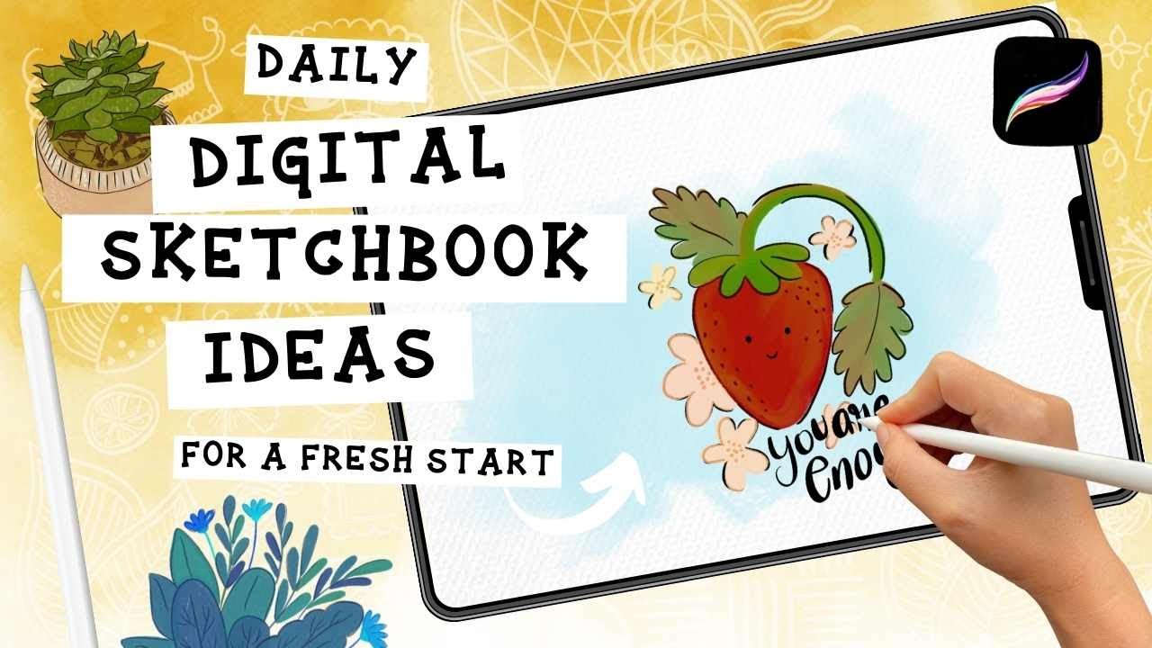 6 Easy Daily Digital Sketchbook Ideas to Spark Creativity | Beginner ...