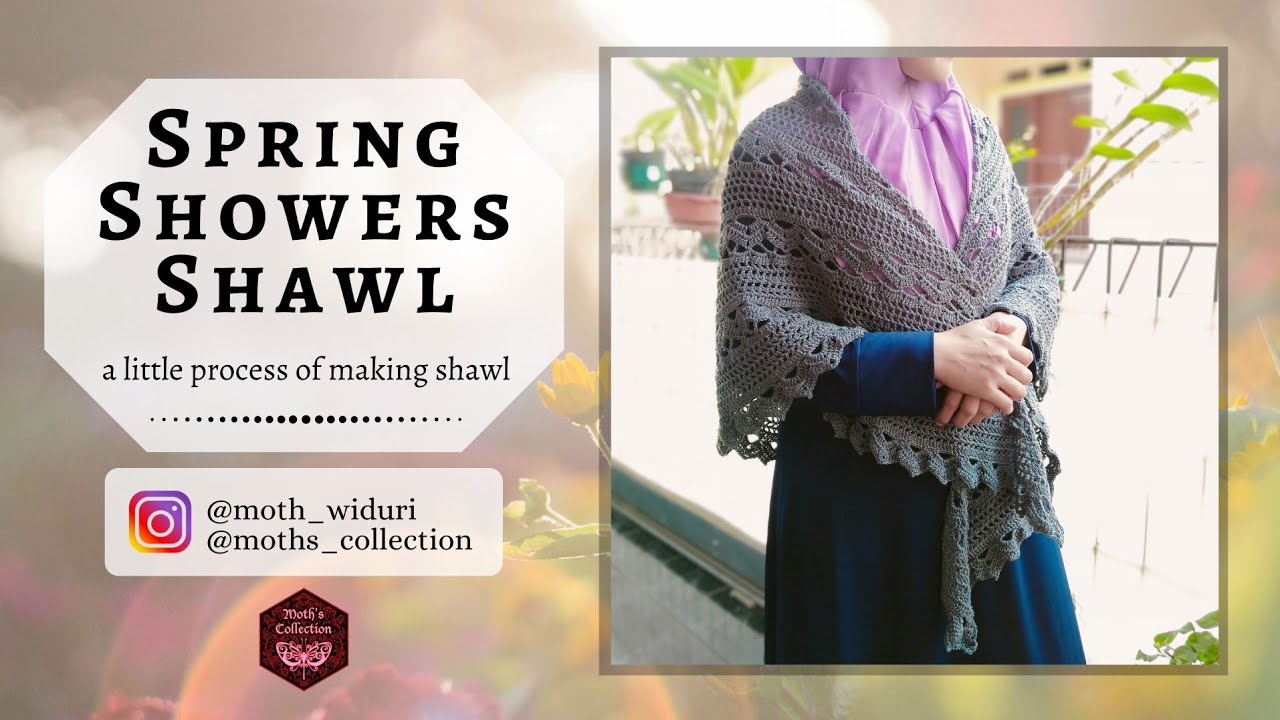 Spring Shower Shawl Pattern by Maria Bittner | Shoulder Wrap Crochet ...
