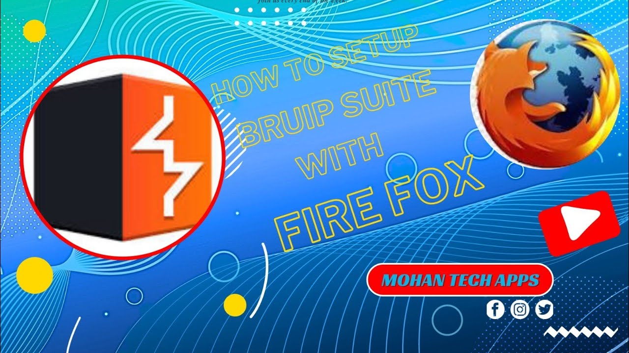 how to setup bruipsuite with Firefox | installation guide bruipsuite. - YouTube