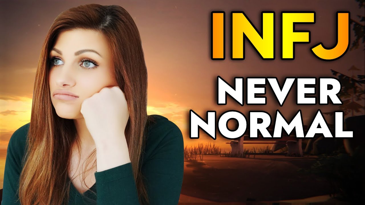 Why The Infj Cant Be Happy With A Normal Life Youtube
