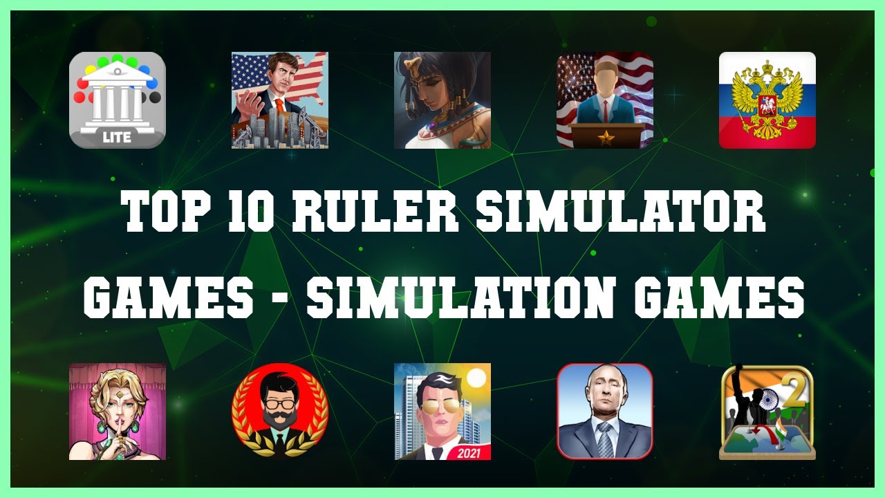 Top 10 Ruler Simulator Games Android Games - YouTube
