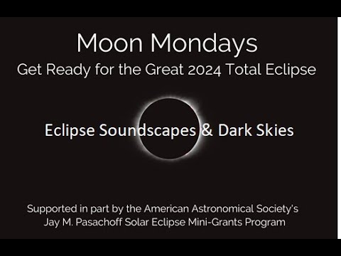Eclipse Soundscapes and Dark Skies - YouTube