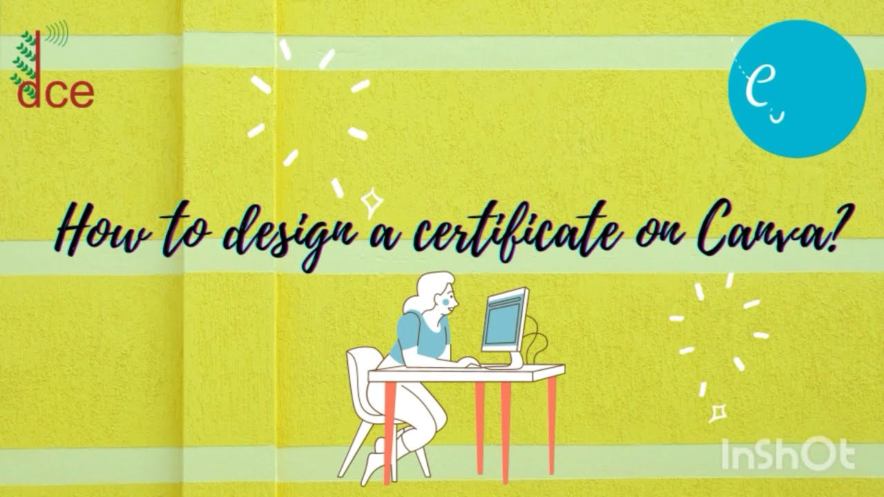 How to design a certificate on Canva? - YouTube