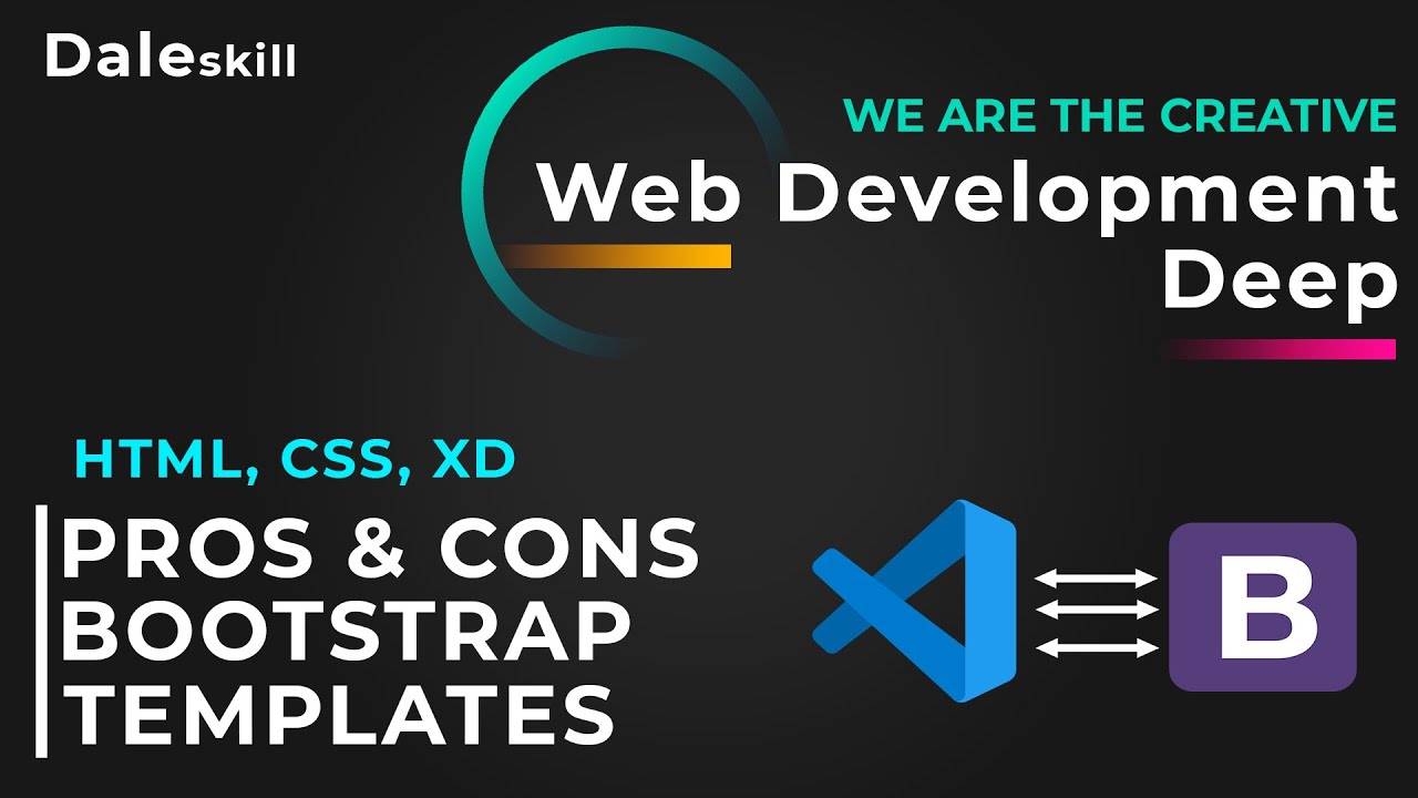 Cons And Pros Of Bootstrap Class 7 Html Css Web Development Deep 6726