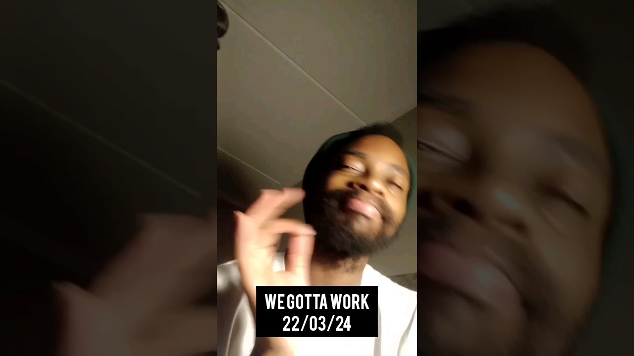We Gotta Work - YouTube
