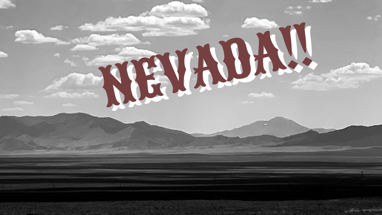 Nevada!! - YouTube
