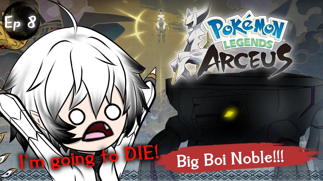 BIG CHUNKY Boss!!! & The... End?! (Last Noble) | Pokémon Legends Arceus ...