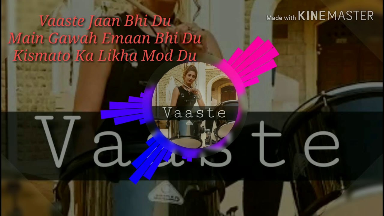 vaaste lyrics || Vaaste song ||vaaste full song|| new song by Dhvani ...