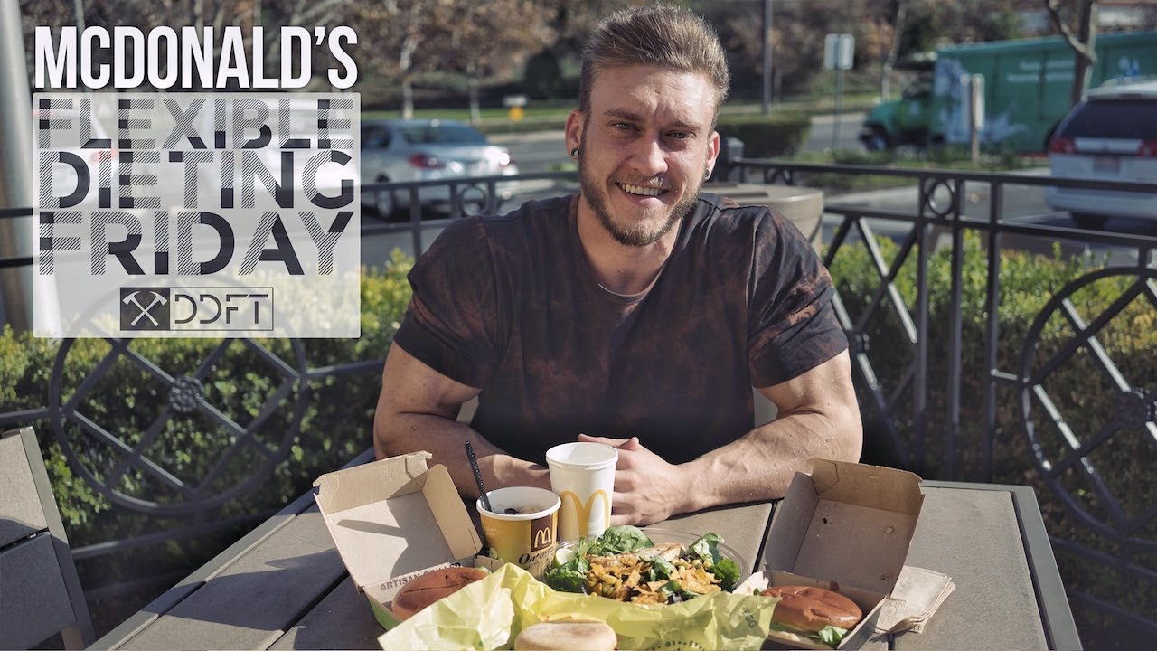 Flexible Dieting Friday | McDonald's | Episode 1 - YouTube
