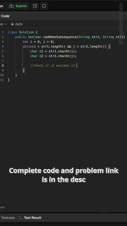 2825 Make String A Subsequence Using Cyclic Increments Daily Leetcode Solution Java Coding
