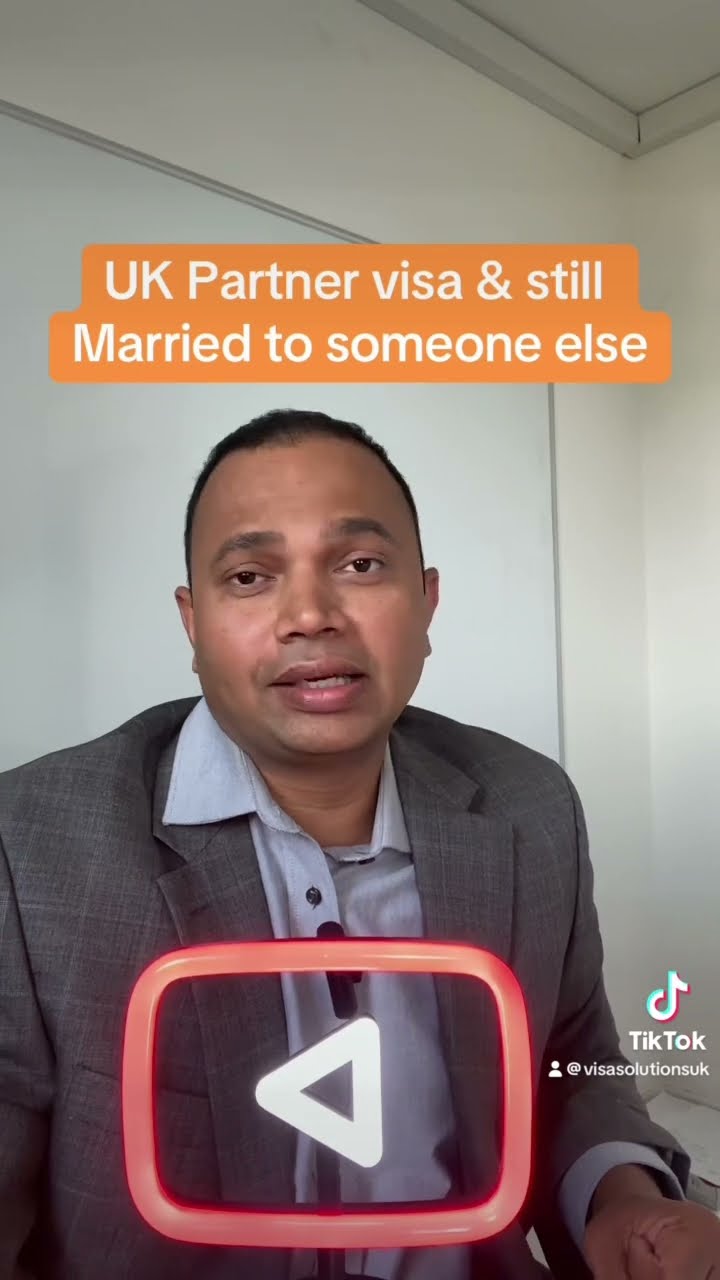 UK Partner visa & still Married to someone else #ukpartnervisa - YouTube