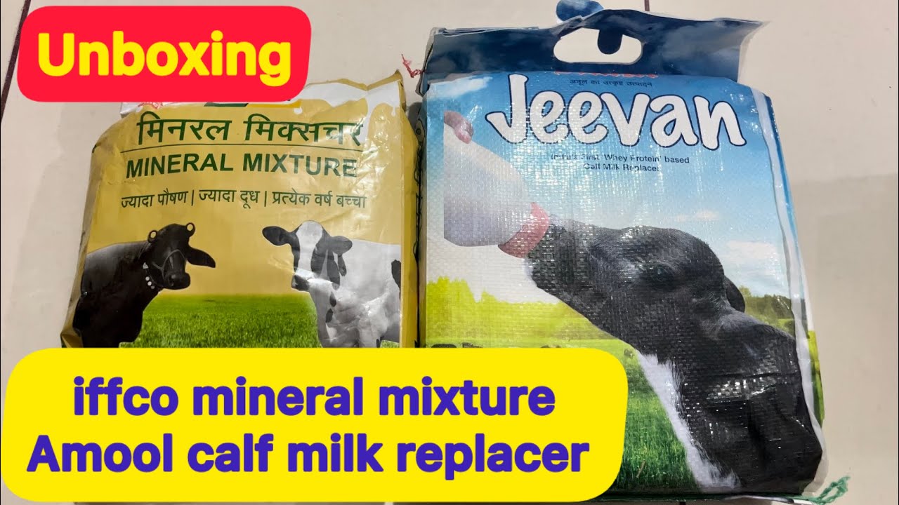 What's Inside IFFCO Mineral Mixture and Amool Calf Milk Replacer Boxes ...