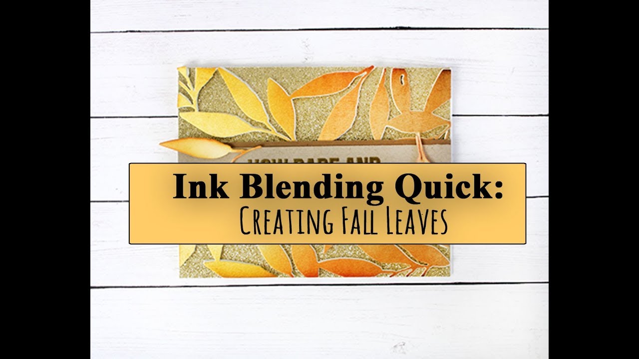 Fall Leaves ink blending - YouTube