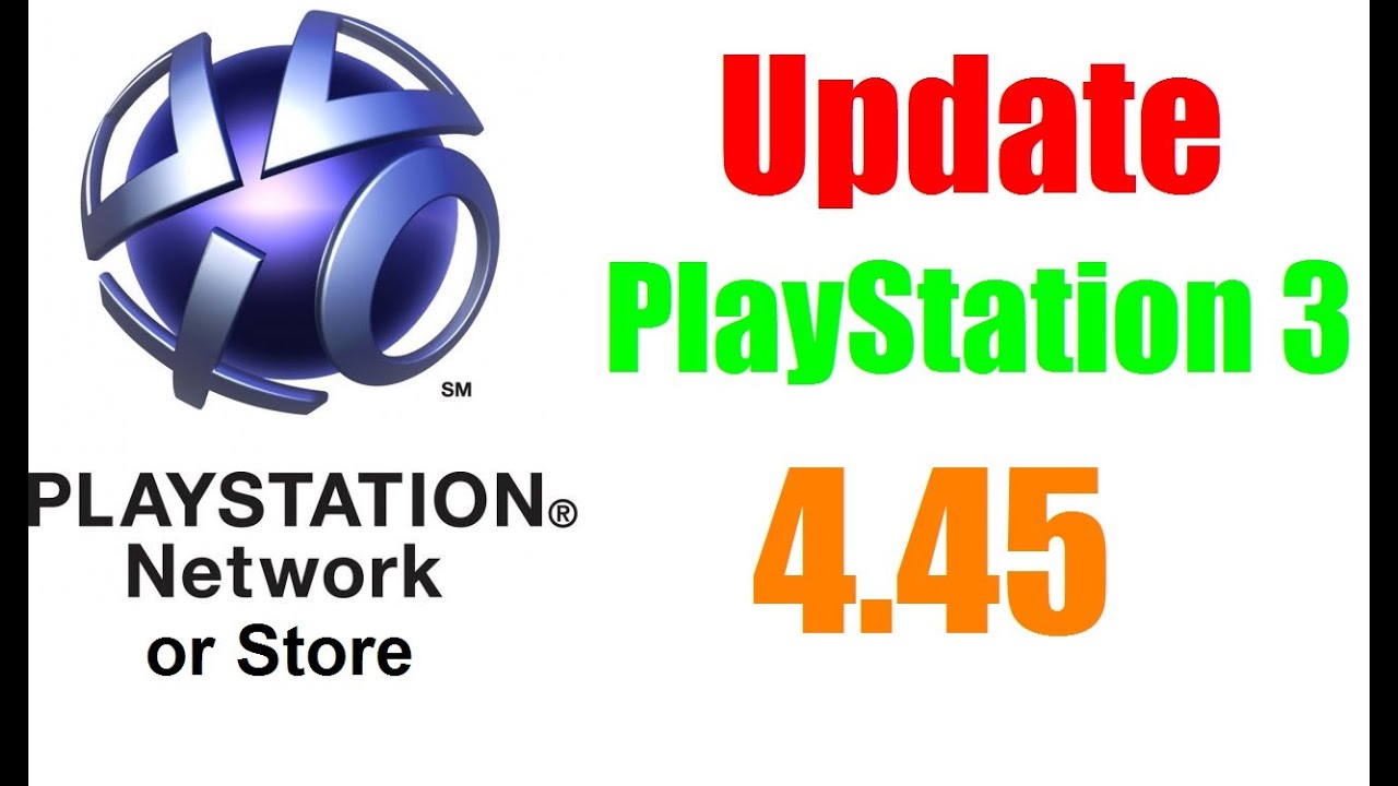 PlayStation 3 Update 4.45 | PS3 Patch 4.45 | PSN Down Can't Sign In ...