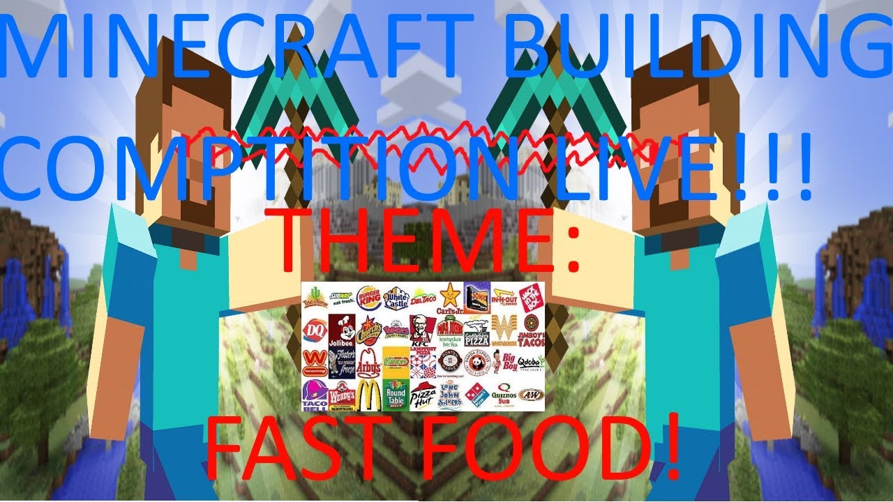 MINECRAFT BUILDING COMPETITION: FAST FOOD RESTURANT STREAM!!!!! - YouTube
