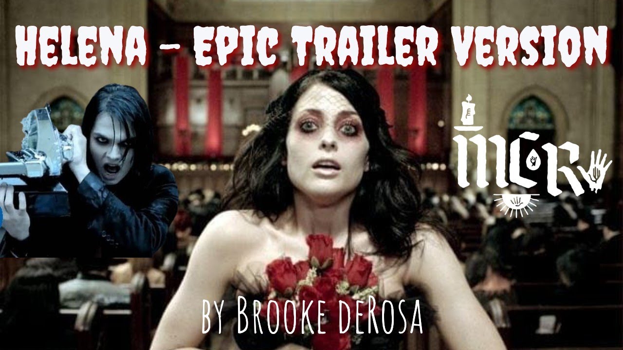 My Chemical Romance - Helena - Epic Trailer Version (Cover) (Mastered ...