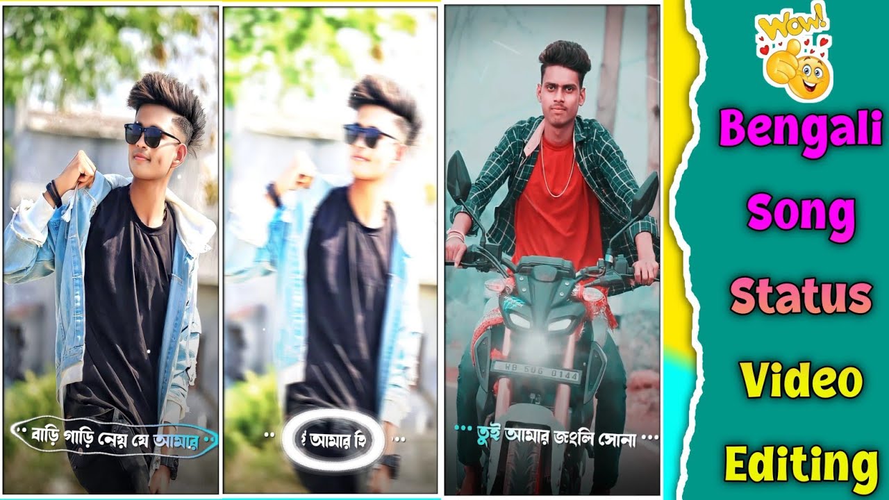 Bengali Song Status Video Editing | Bengali Romantic Song Status ...