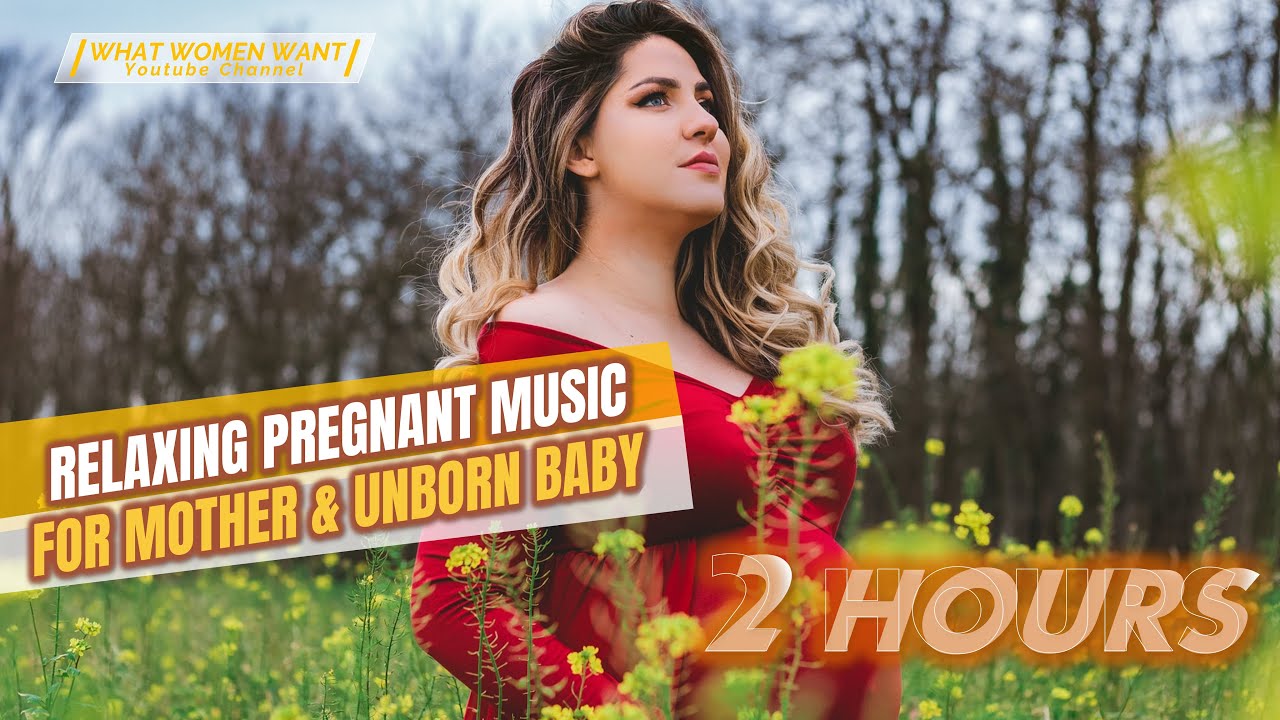 🎧 Relaxing Pregnant Music for Mother and Unborn Baby in Womb | Pregnant ...