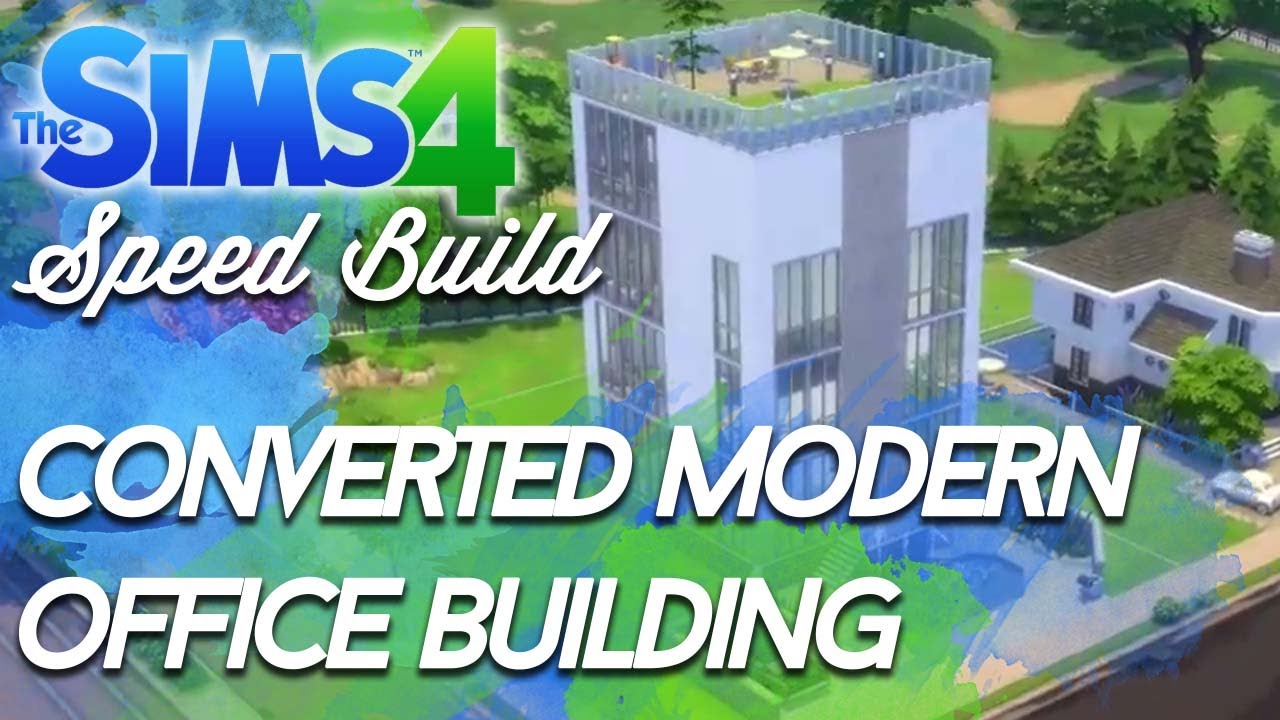 Sims 4 Speed Build | Converted Modern Office Building | I tried ...