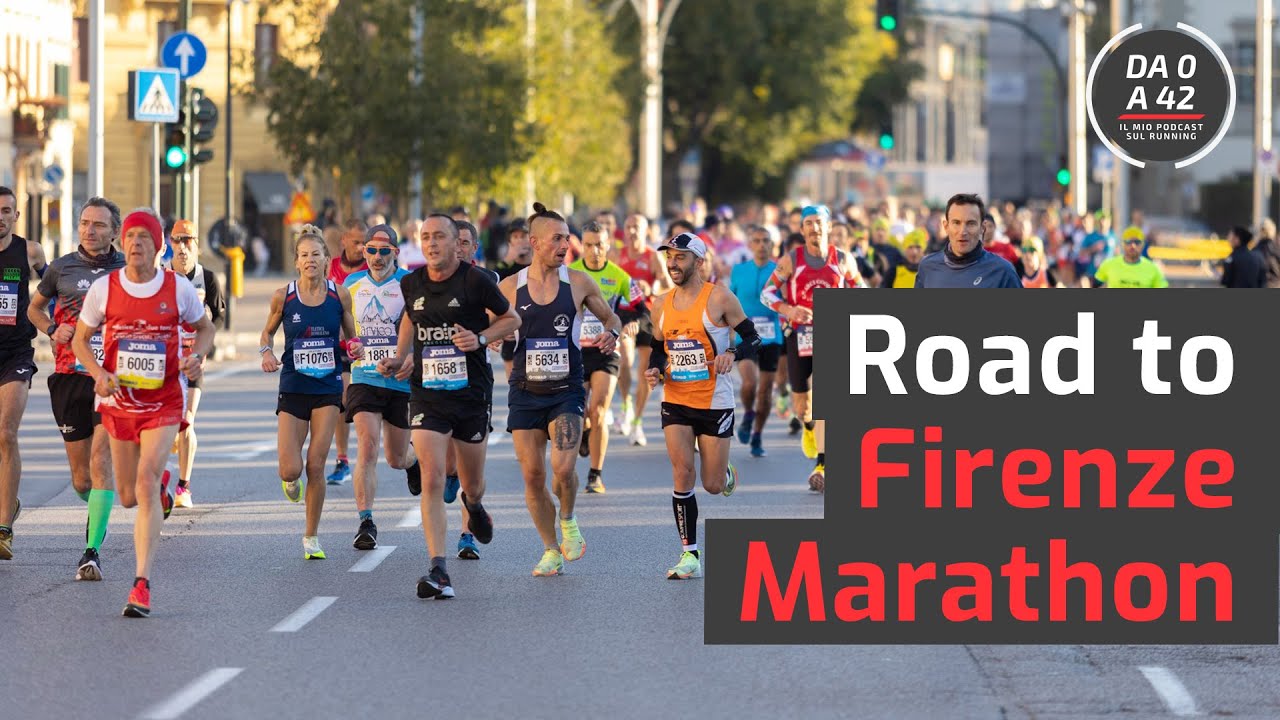 Road to Firenze Marathon - YouTube
