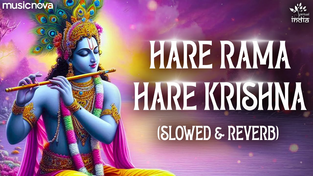 Hare Rama Hare Krishna (Slow + Reverb) | Bhakti Song | Hare Rama Hare ...