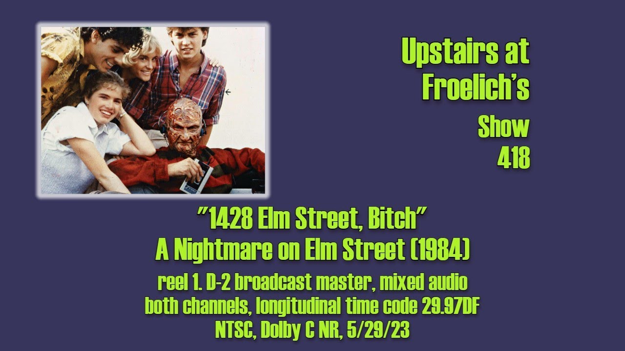 "1428 Elm Street" Upstairs at Froelich's Show 418 - YouTube