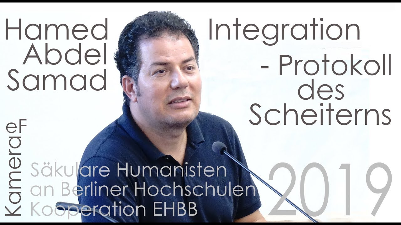 Hamed Abdel Samad: Integration - Protokoll des Scheiterns (2019) - YouTube