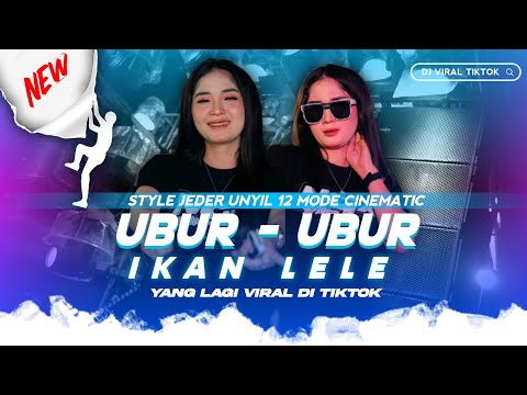 Ubur Ubur Ikan Lele! Yang Lagi Viral Nih Le x Tenang Aja Style Jeder Unyil 12 Remix