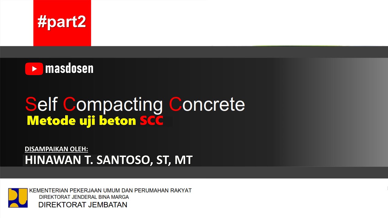 BETON SCC : Bagaimana Metode Uji Beton SCC? part2 - YouTube
