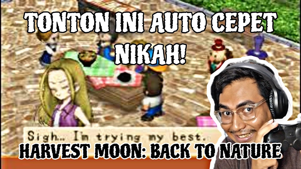 APA YANG DISUKAI DAN TIDAK DISUKAI WANITA DI HARVEST MOON BACK TO ...