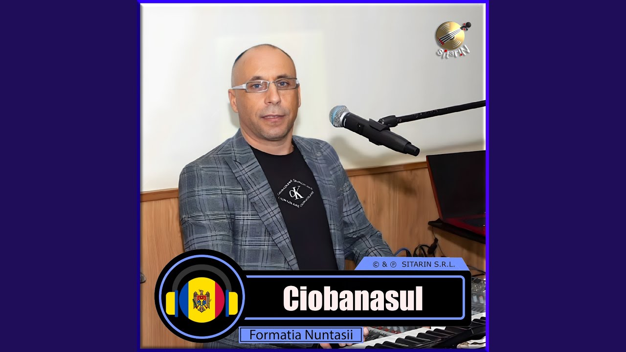 Ciobanasul - YouTube