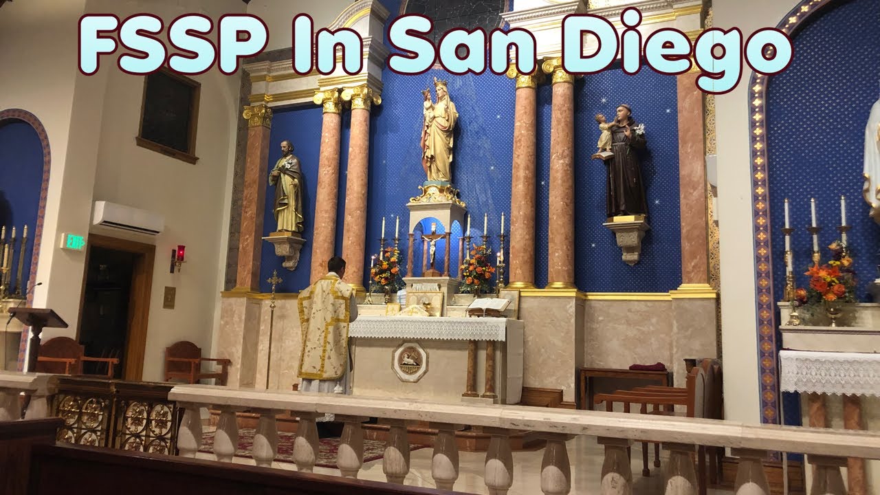 FSSP Traditional Latin Mass in San Diego, California - YouTube