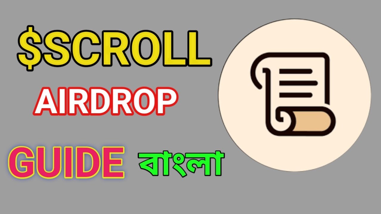 Scroll Airdrop Season One is Live Full Guide $80 Million Funding | Airdrop Full Tutorial "Bangla ...