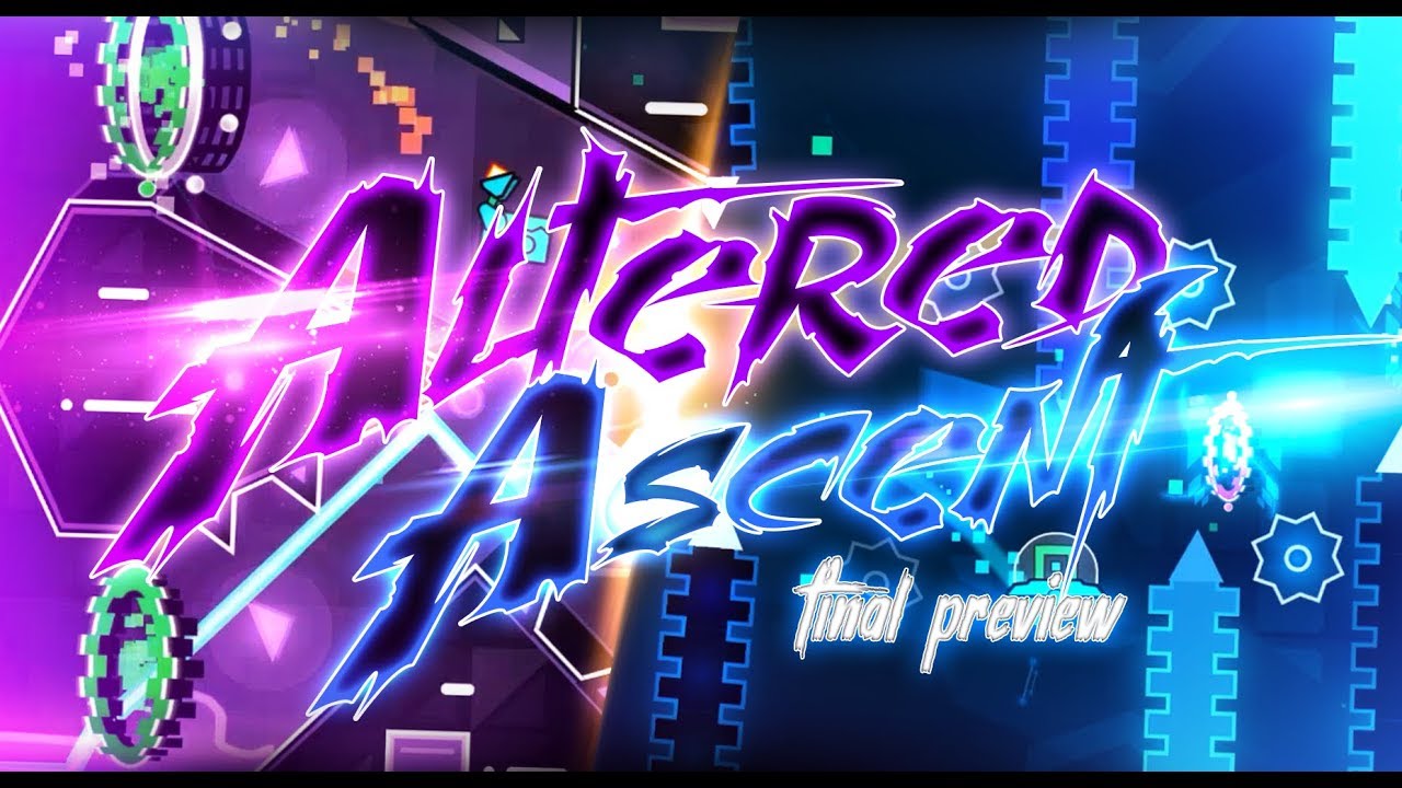 Altered Ascent | Final Preview [Upcoming Extreme Demon] - YouTube