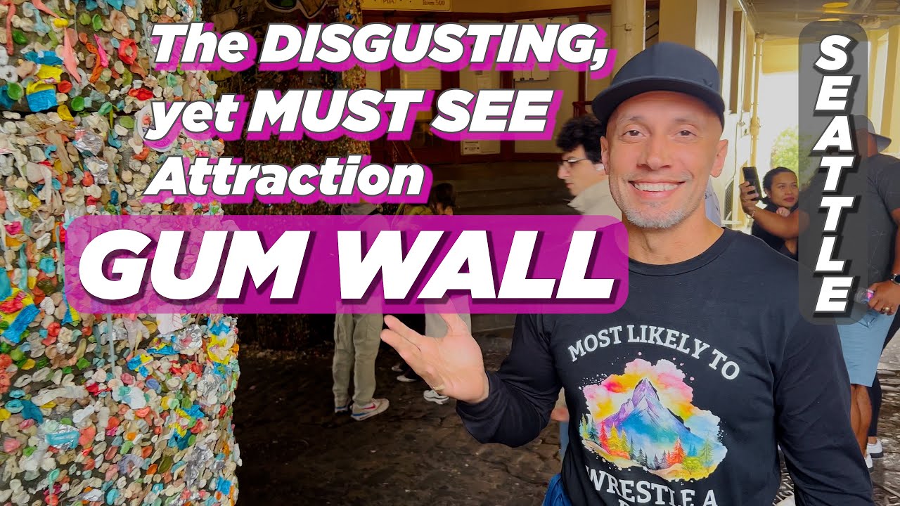 The Iconic GUM WALL in Seattle | So GROSS 🤪 | How I Joined this ...