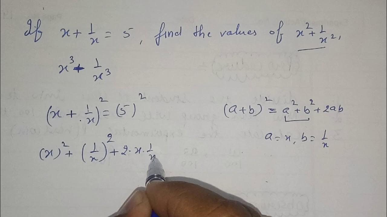 if-x-1-x-5-then-find-the-values-of-x-2-1-x-2-and-x-3-1-x-3-class-9