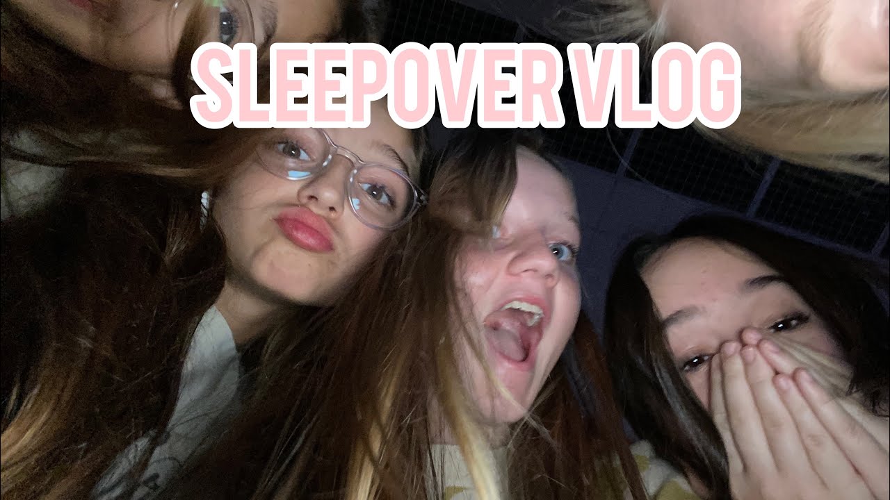 Sleepover vlog w us! (Lily, church, food, and more) - YouTube