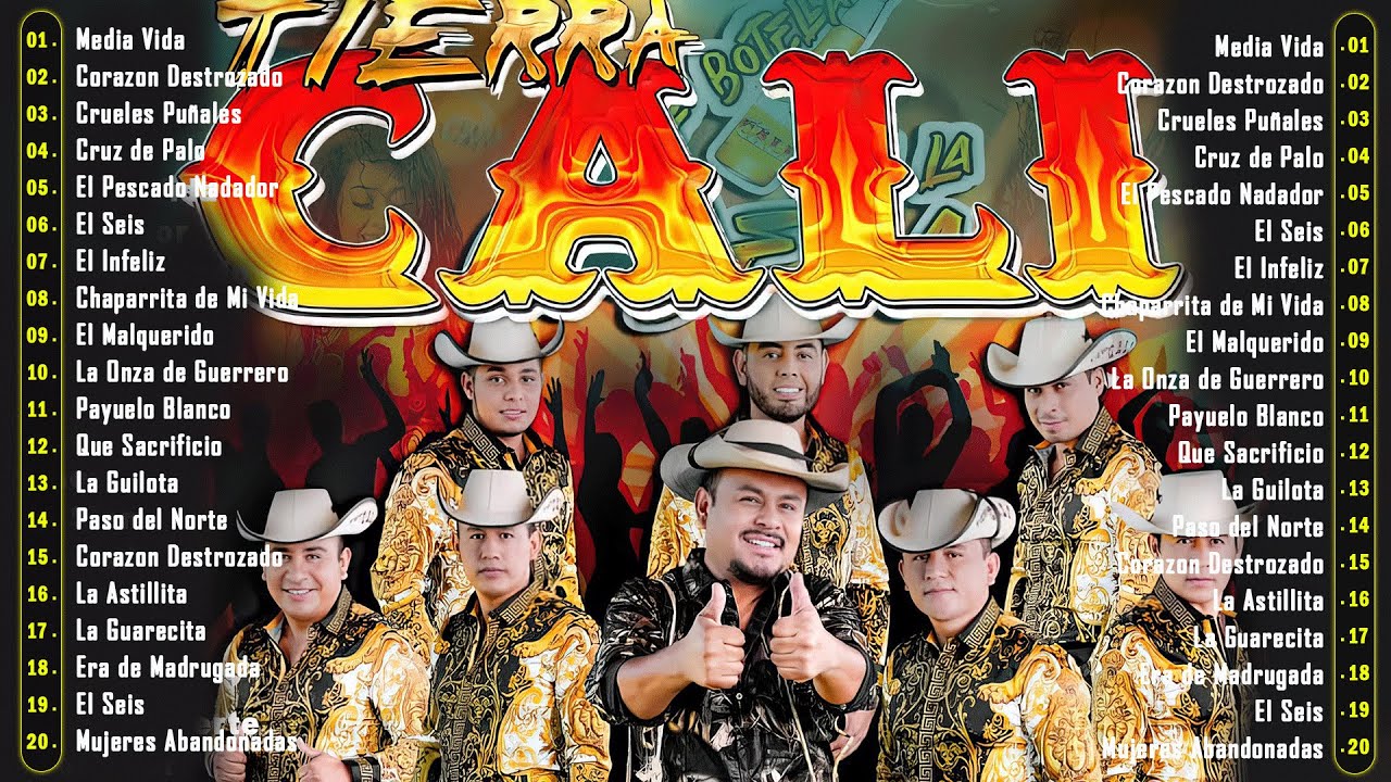 Tierra Cali Grandes Éxitos 🍻 Las Mejores 30 Canciones de Tierra Cali 🎵 ...