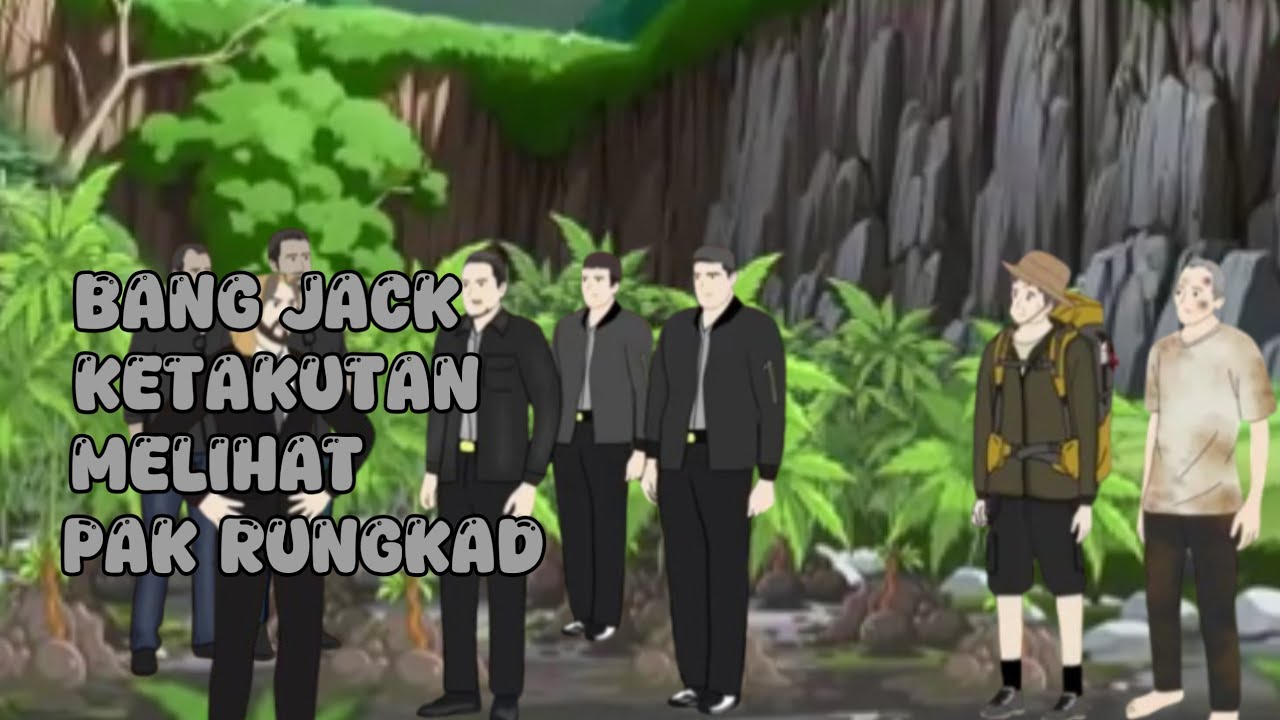 BANG JACK KETAKUTAN MELIHAT PAK RUNGKAD - Animasi sekolah - YouTube