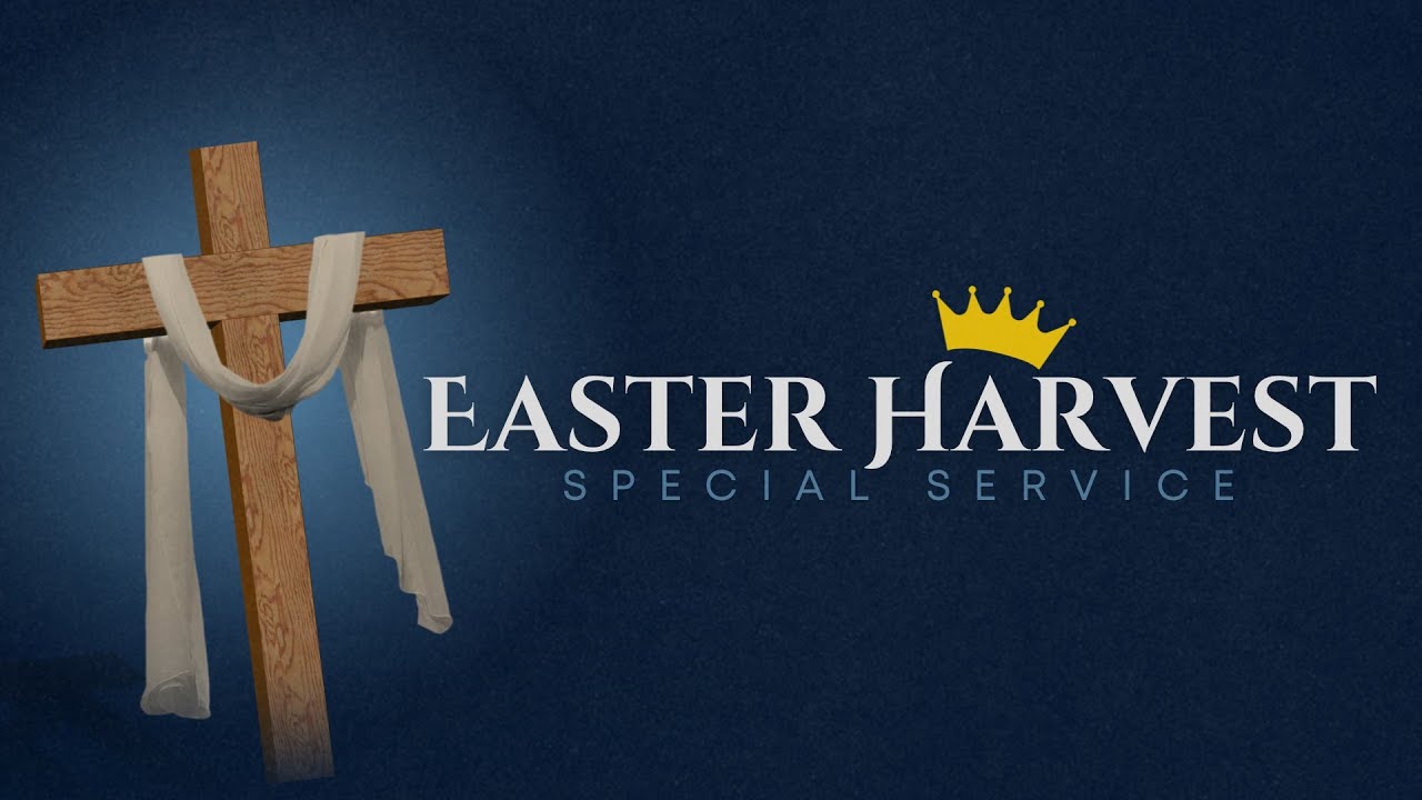 Easter Harvest Special Service | The Celebration Church | March 31,2024 ...