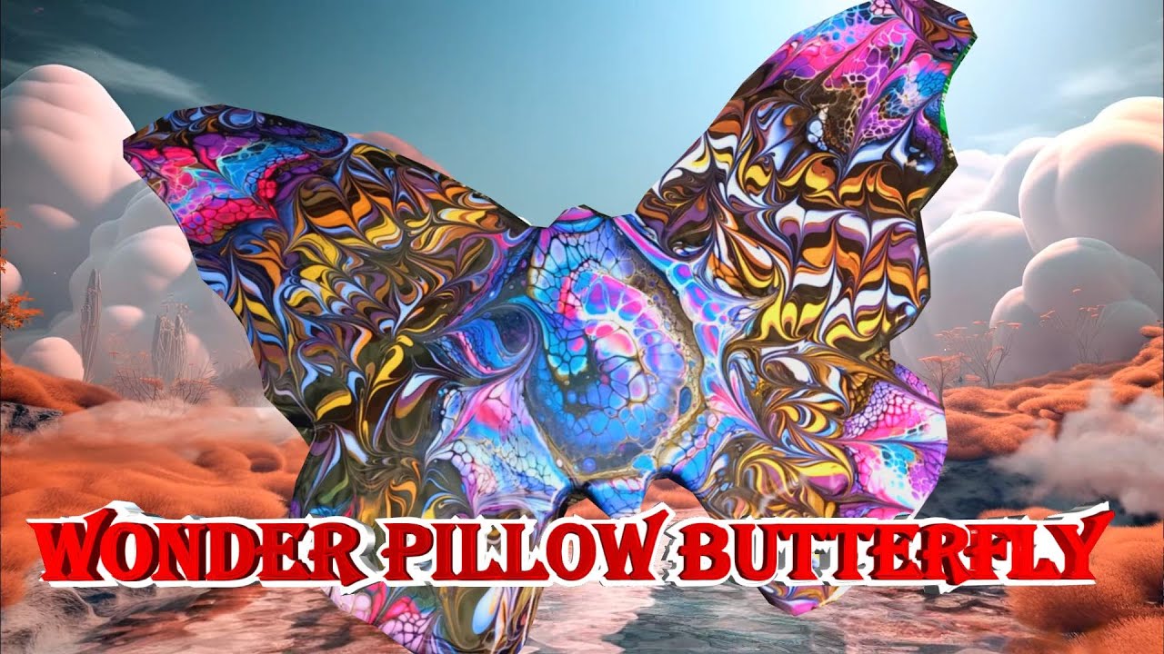 #467 Gorgeous Wonder Pillow Butterfly, With bubbles ...
