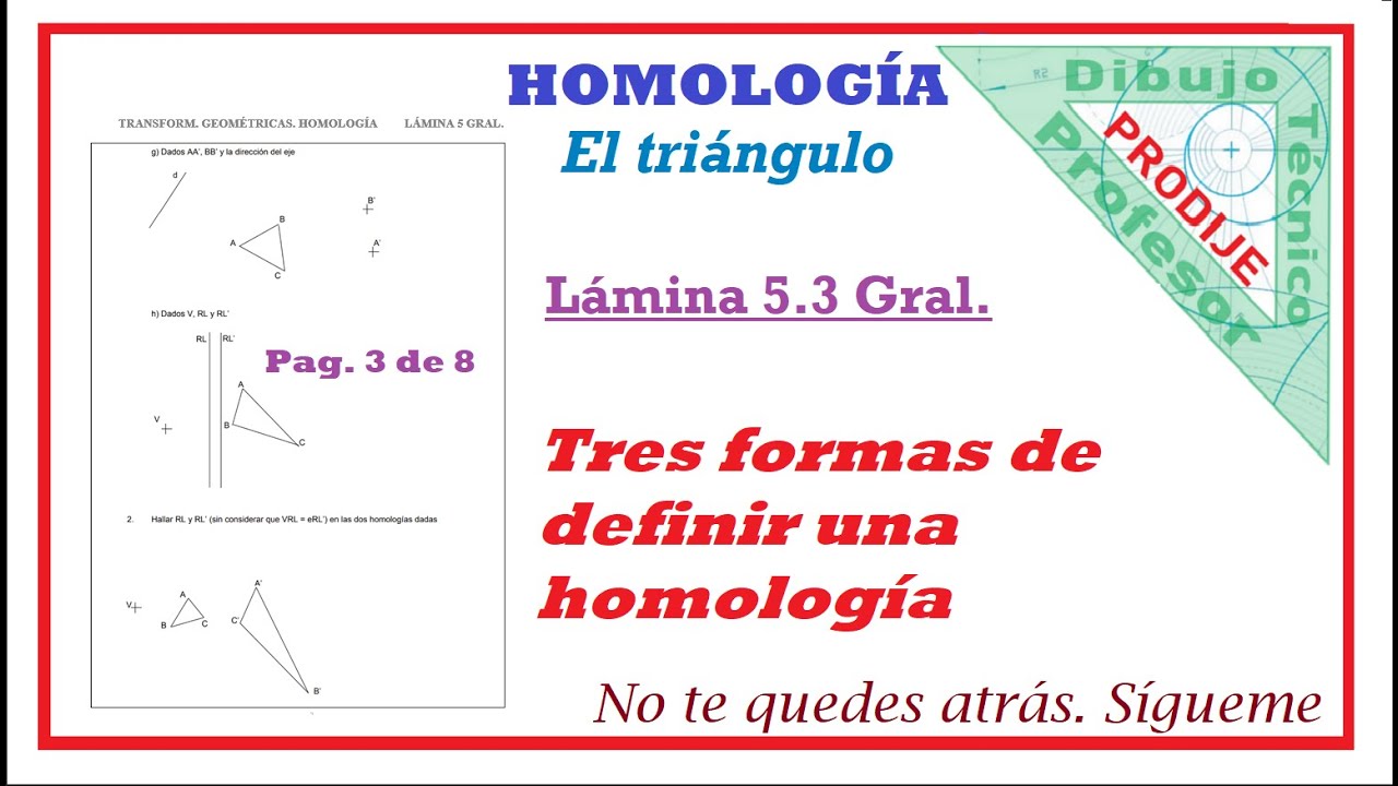Homología de un triángulo. Lámina 5-3. TRES FORMAS DE DEFINIR UNA ...