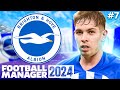 WE'RE NOT RUBBISH ANYMORE | Part 7 | FM24 BRIGHTON | Football Manager ...