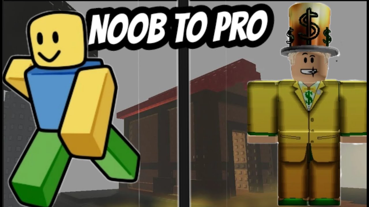 Noob to pro - YouTube