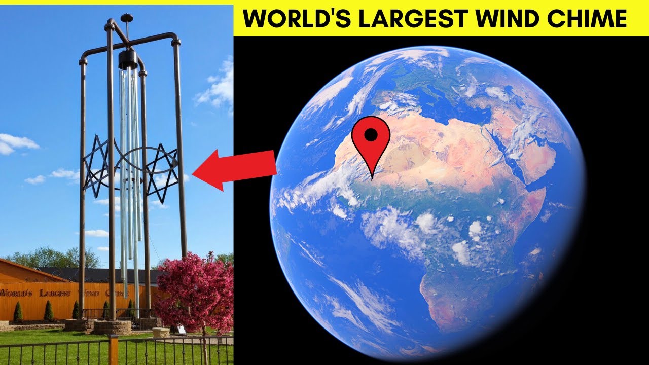 I Found World's Largest Wind Chime On Google Earth ! World’s Largest ...